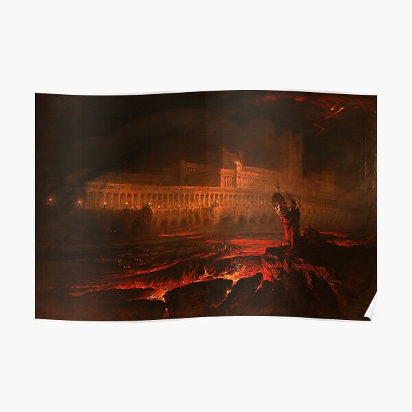 "Pandemonium, by John Martin" Poster for Sale by JustContemplate ...