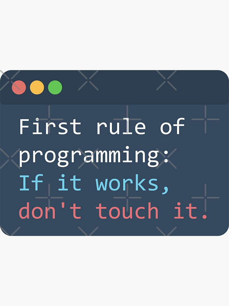 "First Rule of Programming" Sticker for Sale by NabilsDesign | Redbubble