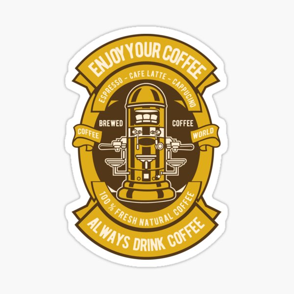 "Coffee Themed Gifts for Coffee Lovers, Enjoy Your Coffee Brewed ...