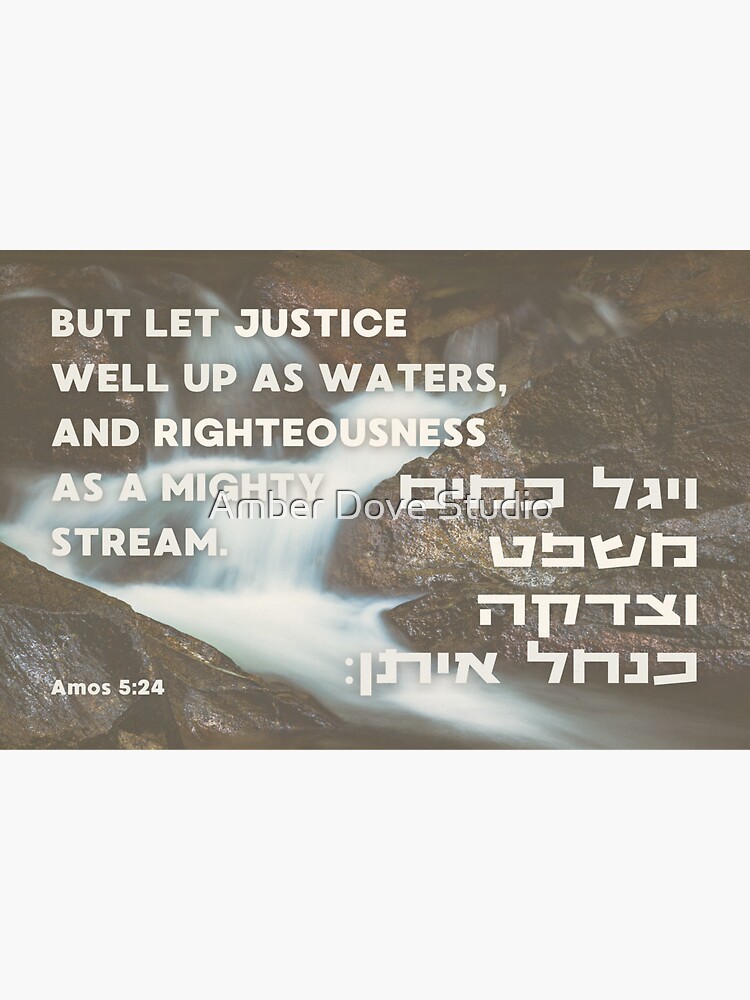 "Hebrew Prophet Amos Bible Quote on Justice" Sticker for Sale by ...