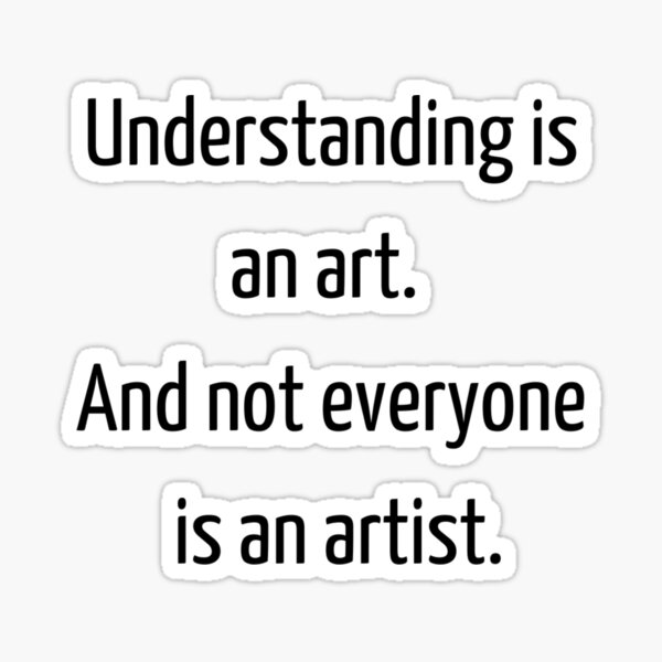 "Understanding is an art. Buddha, quote sticker" Sticker for Sale by ...