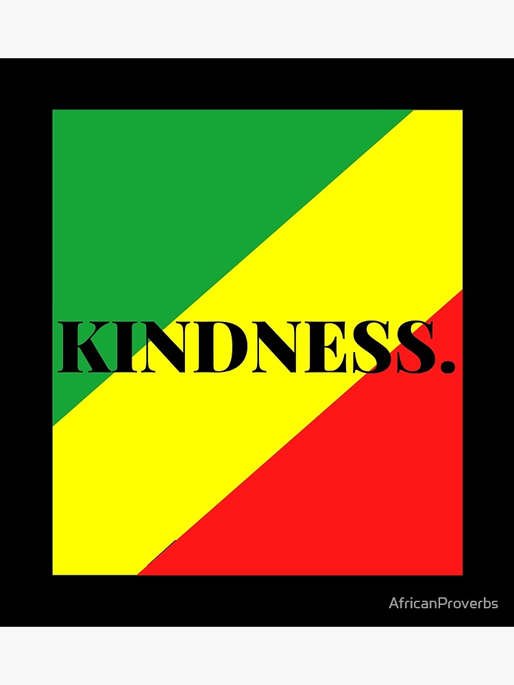 "Inspirational words: KINDNESS (African flag)" Poster for Sale by ...