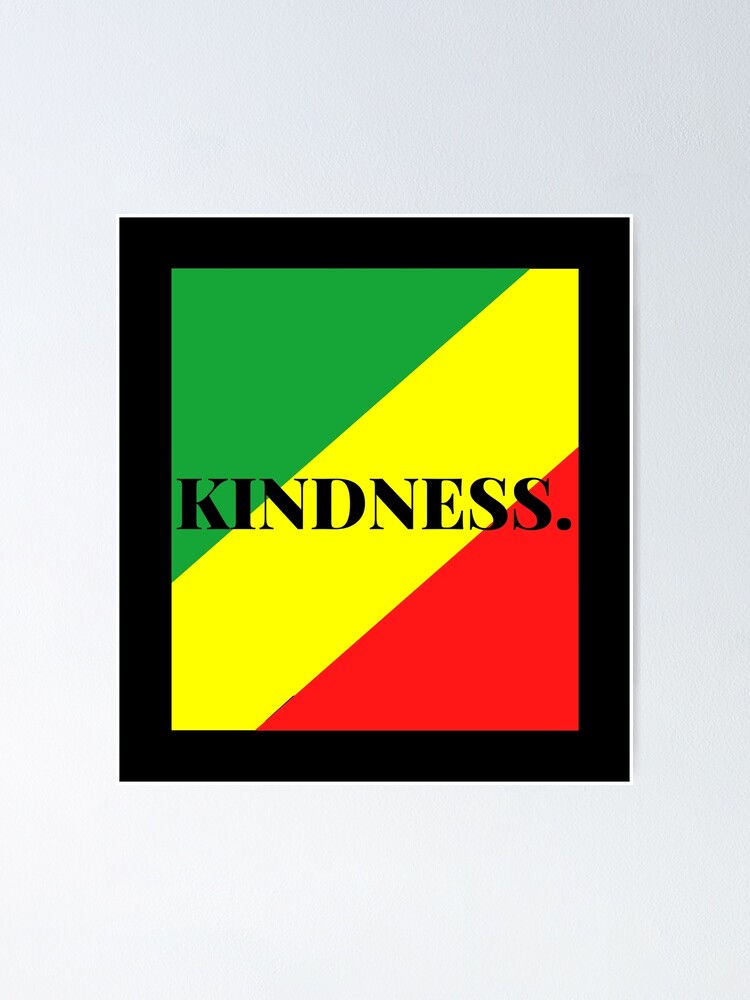 "Inspirational words: KINDNESS (African flag)" Poster for Sale by ...