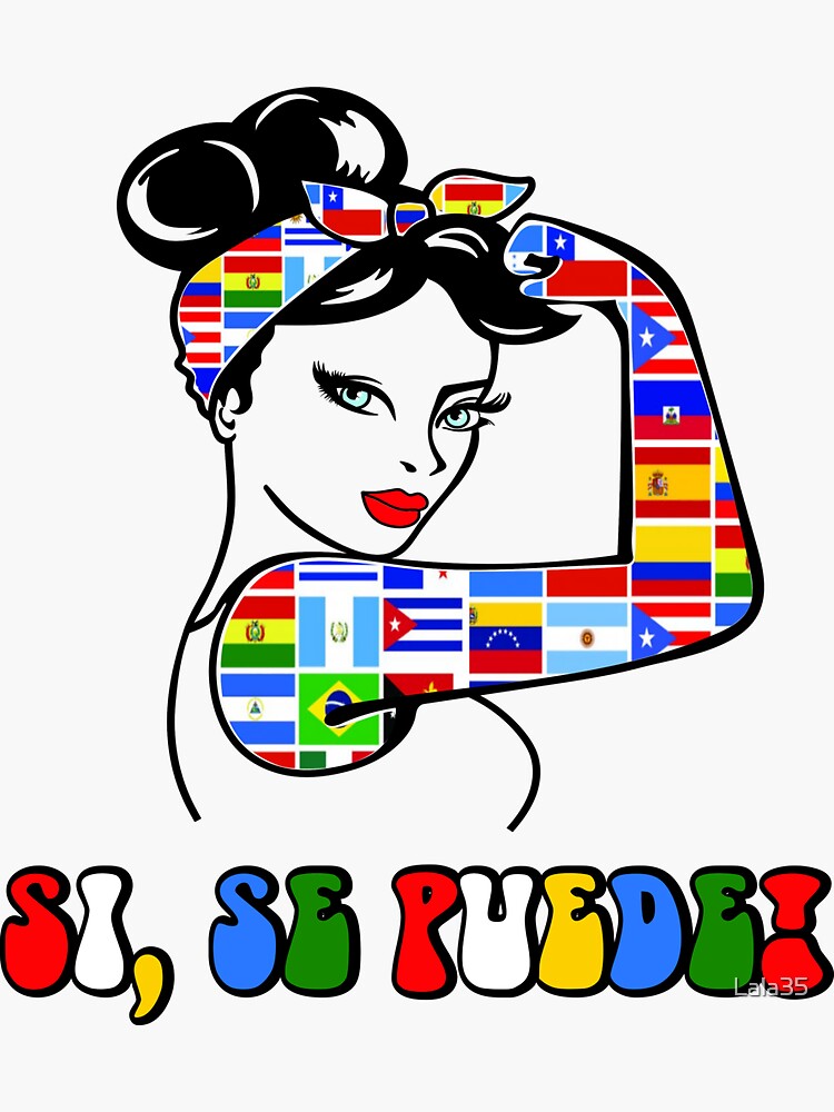 "Hispanic Heritage Month Si Se Puede Womens Latina Power" Sticker for ...