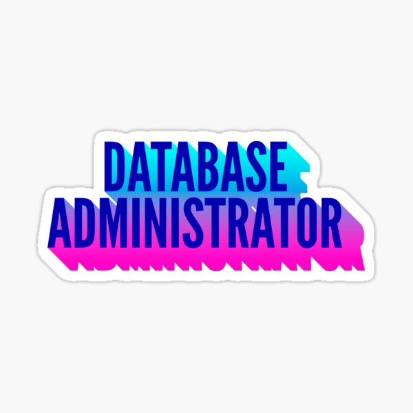 "Database Administrator With Long Gradient Shadow" Sticker for Sale by ...