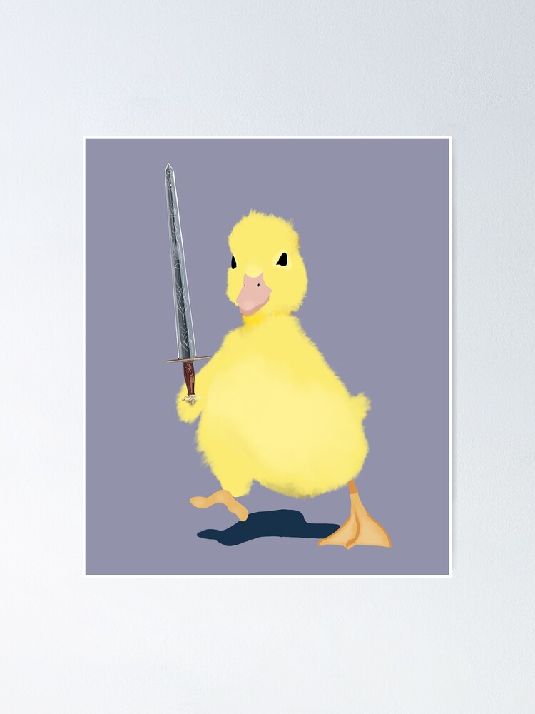 "Duck with a sword" Poster for Sale by RU3EN | Redbubble