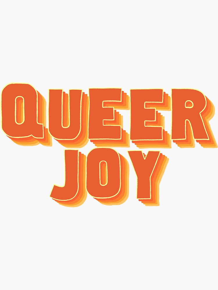 "Queer Joy" Sticker for Sale by ollie-day-art | Redbubble