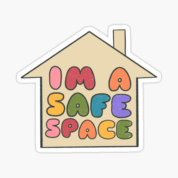 "Safe Space" Sticker for Sale by ollie-day-art | Redbubble