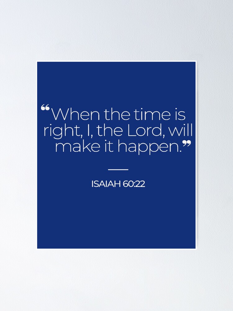 "BIble Verse Isaiah 60:22" Poster for Sale by TonsPOD | Redbubble