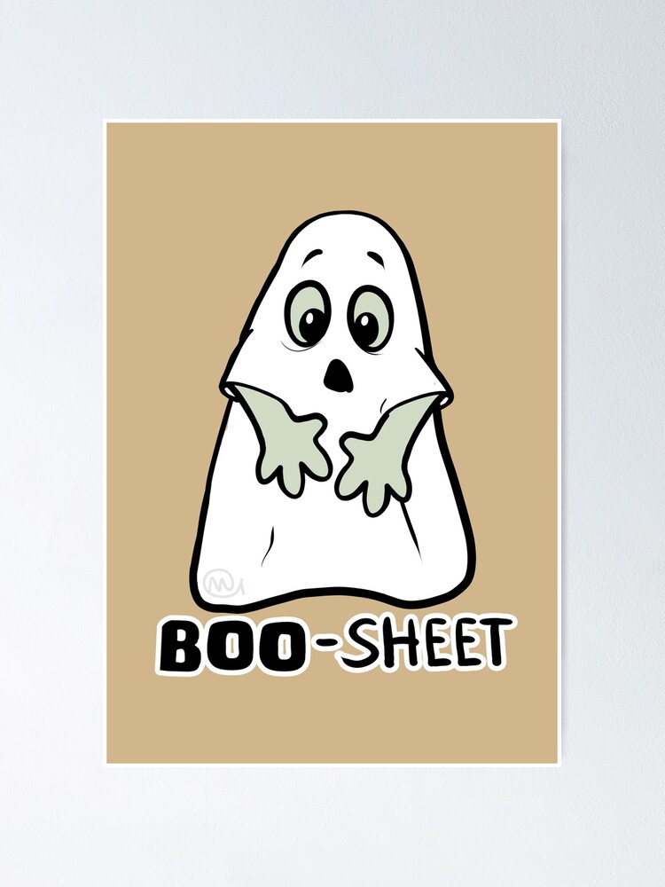 "Boo Sheet - Funny Halloween Ghost Meme" Poster for Sale by ...