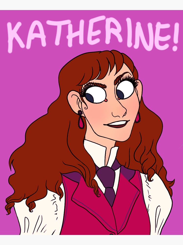 "katherine!" Sticker by frankiecatt | Redbubble