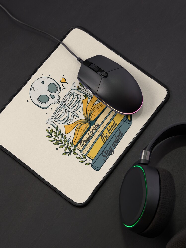 "Read books be kind stay weird" Mouse Pad for Sale by jess1586 | Redbubble