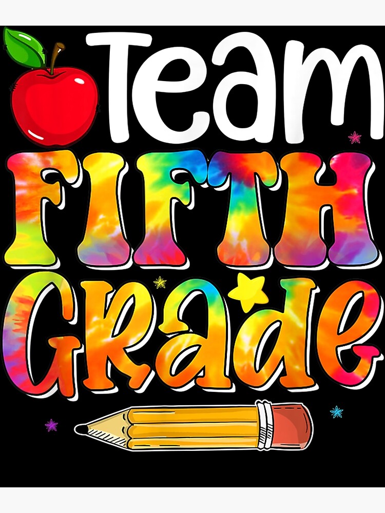 Póster «Equipo de 5to grado Lápiz Tie Dye Bienvenido de regreso a la ...