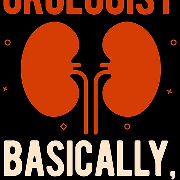 "Funny Urology Urologist" Art Print for Sale by artworkbyrihen | Redbubble