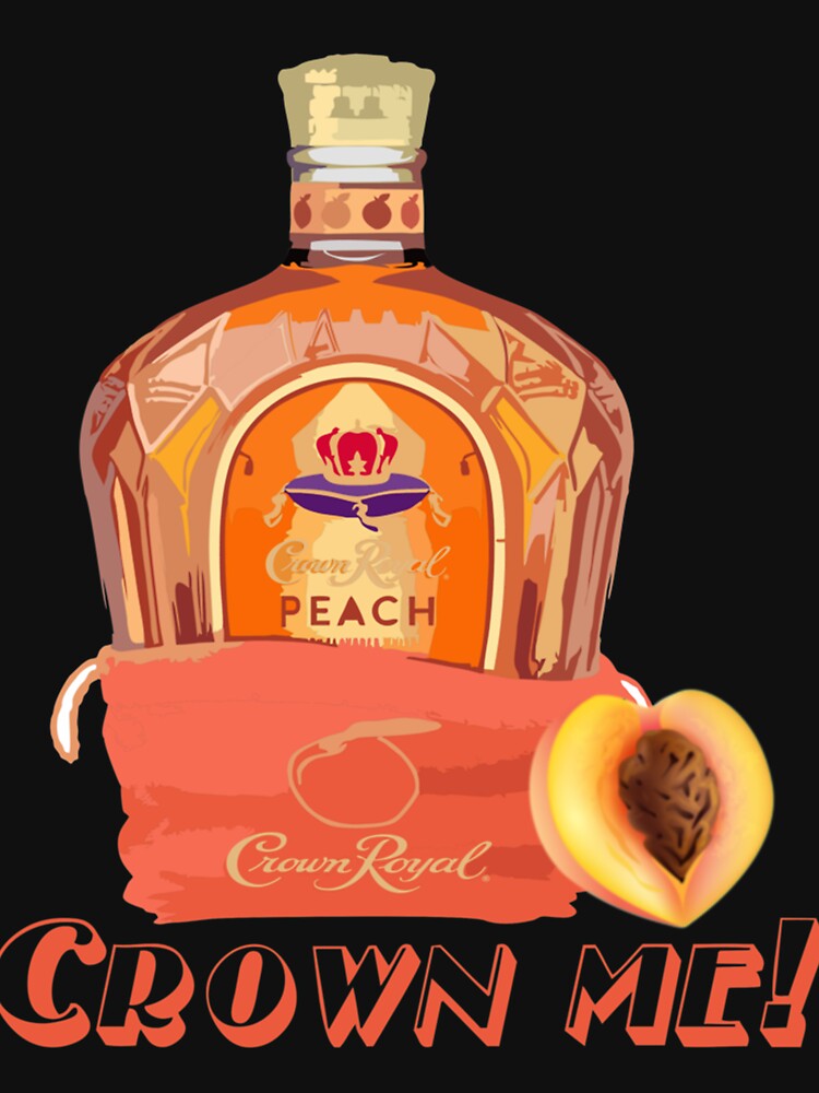"crown royal peach logo peach whiskey alcohol bottle Classic T-Shirt" T ...