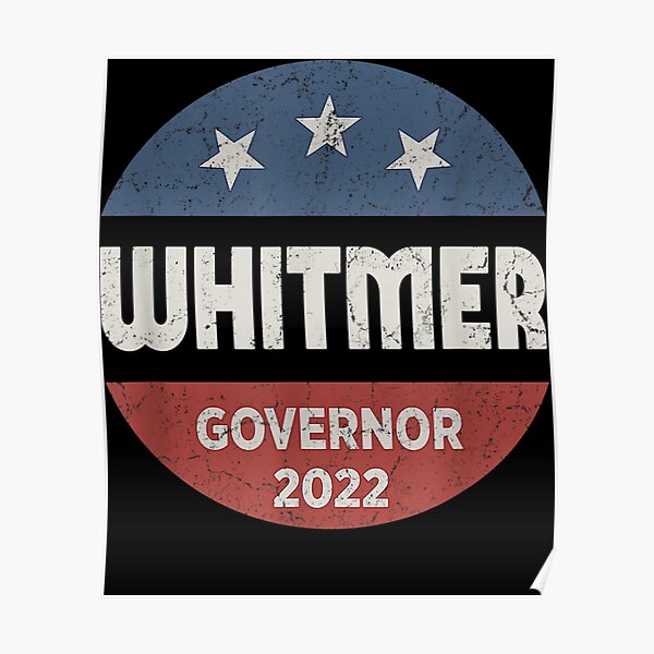 "Gretchen Whitmer Michigan Governor Election 2022 Democrats " Poster ...