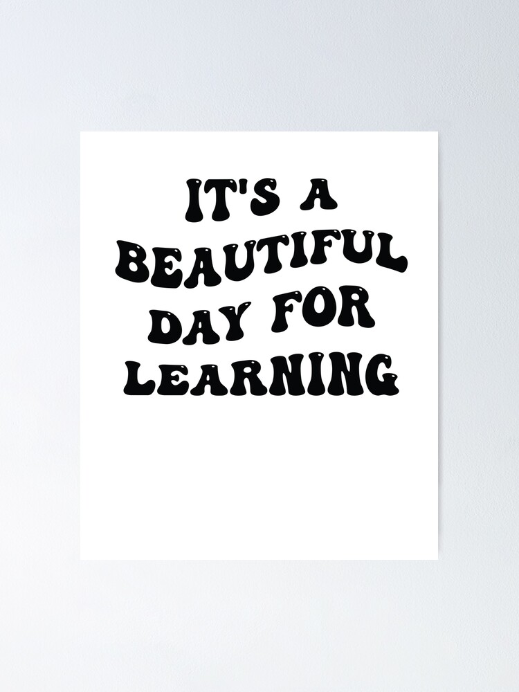 "First Day School Its Beautiful Day For Learning Teacher Student ...