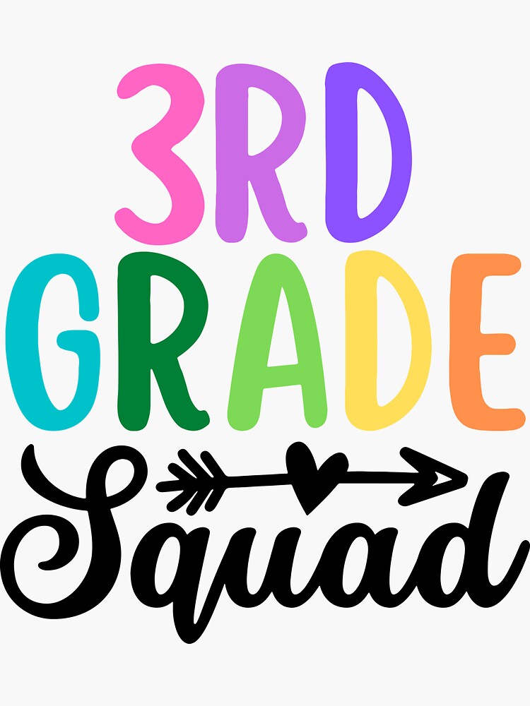 "3rd Grade Squad Third Grade Squad Teacher Student Team" Sticker for ...