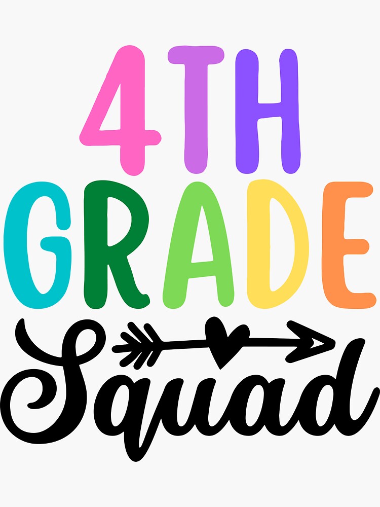 "4th Grade Squad Fourth Grade Squad Teacher Student Team" Sticker for ...