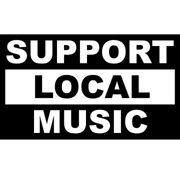 "Support Local Music" Sticker for Sale by marissaleighxo | Redbubble