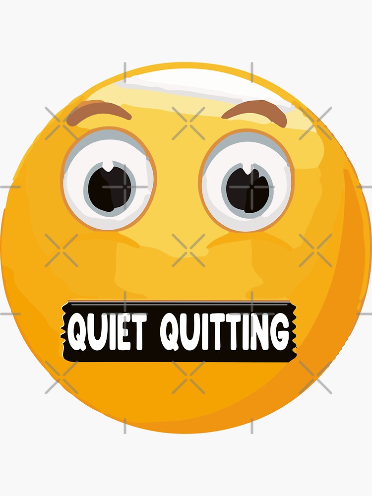 "Quiet Quitting" Sticker for Sale by FROMZERO1 | Redbubble