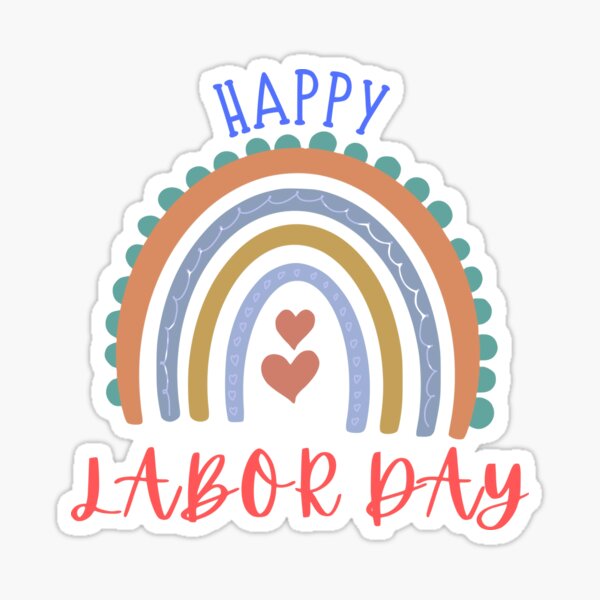 "Happy labor day" Sticker for Sale by InstaDesignCo | Redbubble