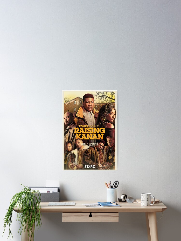 "Power Book 3 Raising Kanan " Poster for Sale by tarocrush | Redbubble