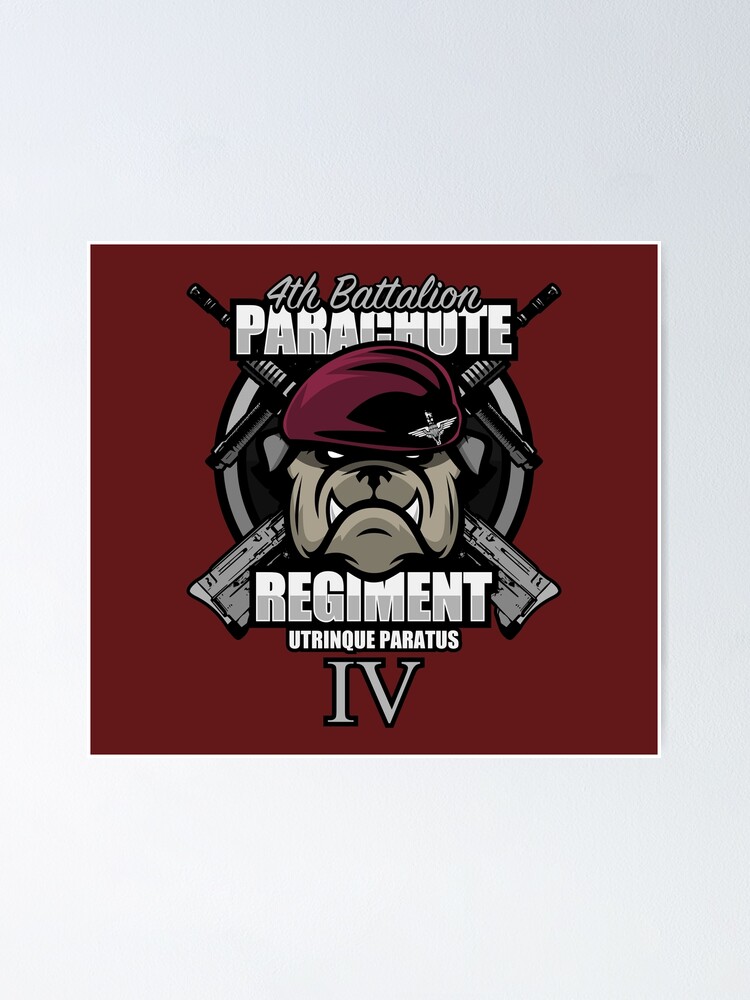 "4 PARA - 4th Battalion Parachute Regiment" Poster for Sale by ...
