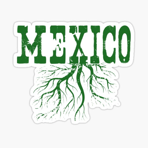 "Mexico Roots" Sticker by surgedesigns | Redbubble