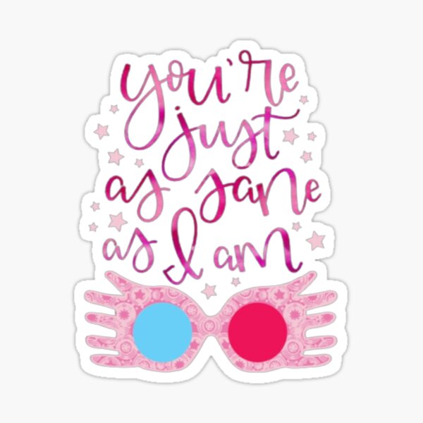 "Just as Sane" Sticker for Sale by HarryMagicPlace | Redbubble