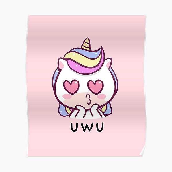 "Uwu" Poster for Sale by KonichiwaCutie | Redbubble