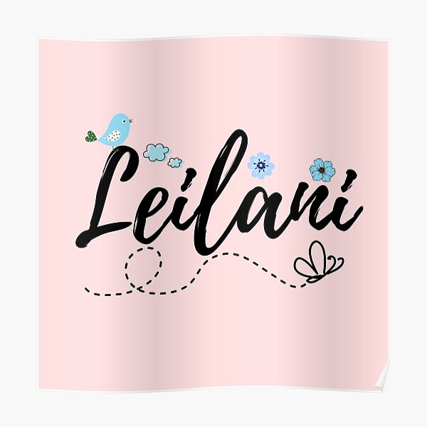 Póster «Leilani Nombre Bebé Niño Niña Flores Bonitas | Nombre Diseño ...