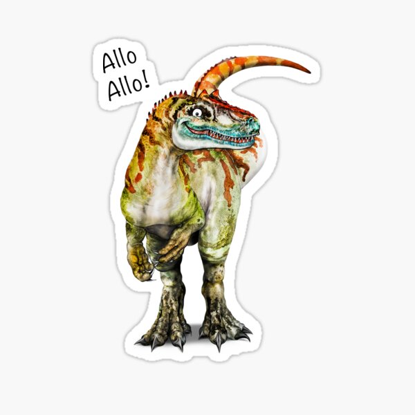 "Allo Allo! | B Cartoon Allosaurus Dinosaur " Sticker for Sale by ...