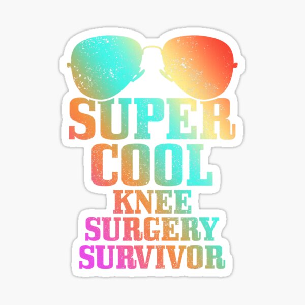 "Knee Surgery Joint Replacement Recovery Get Well Soon" Sticker for ...