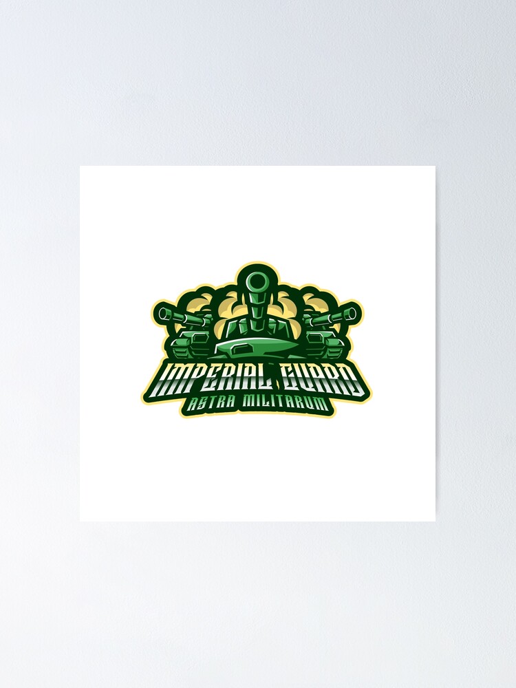 "Imperial Guard Logo" Poster for Sale by jhamlin21 | Redbubble