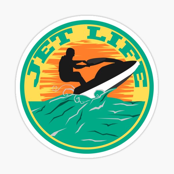 "Jet Ski Water Sports Motivation Quotes Jet Skiing Jet LIFE" Sticker ...