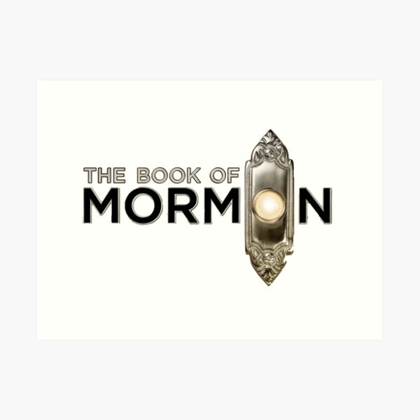 "Book of Mormon logo" Art Print for Sale by dayanransley | Redbubble
