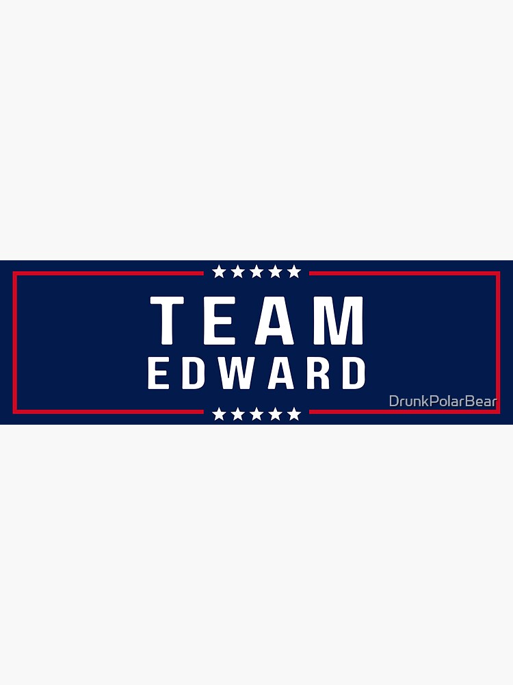 "Team Edward Bumper" Sticker for Sale by DrunkPolarBear | Redbubble