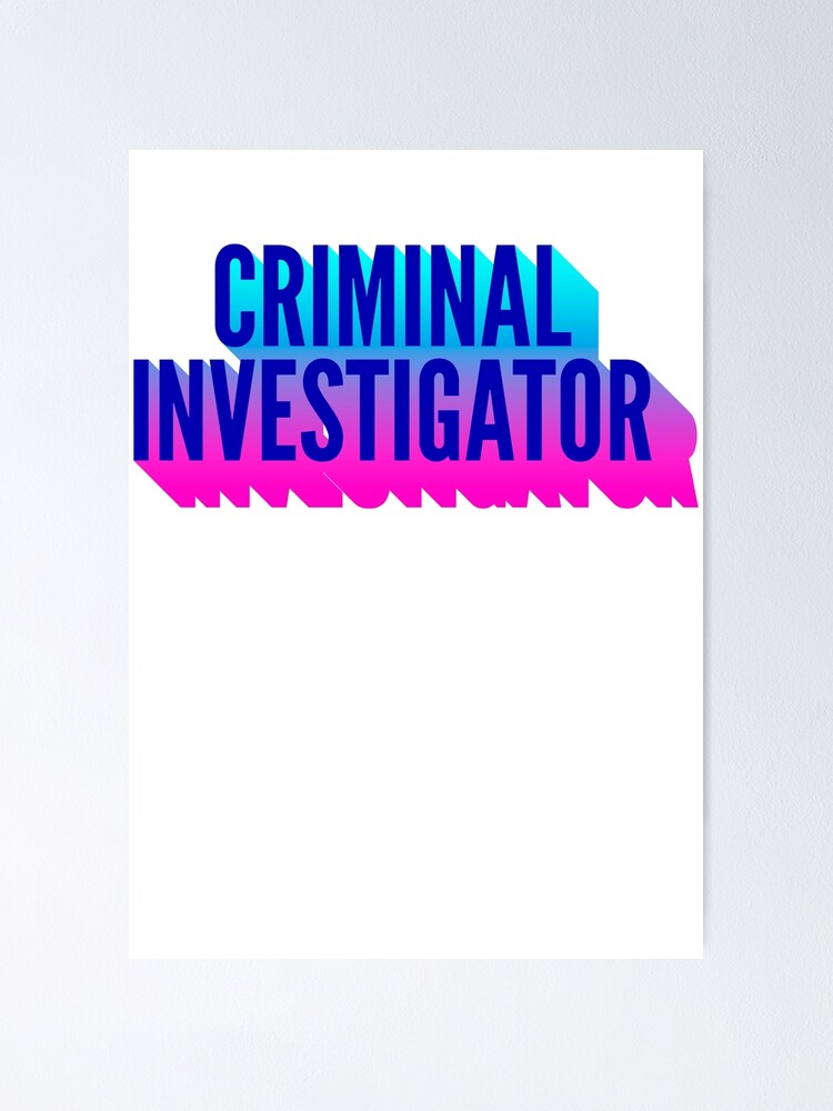 "Criminal Investigator With Long Gradient Shadow" Poster for Sale by ...