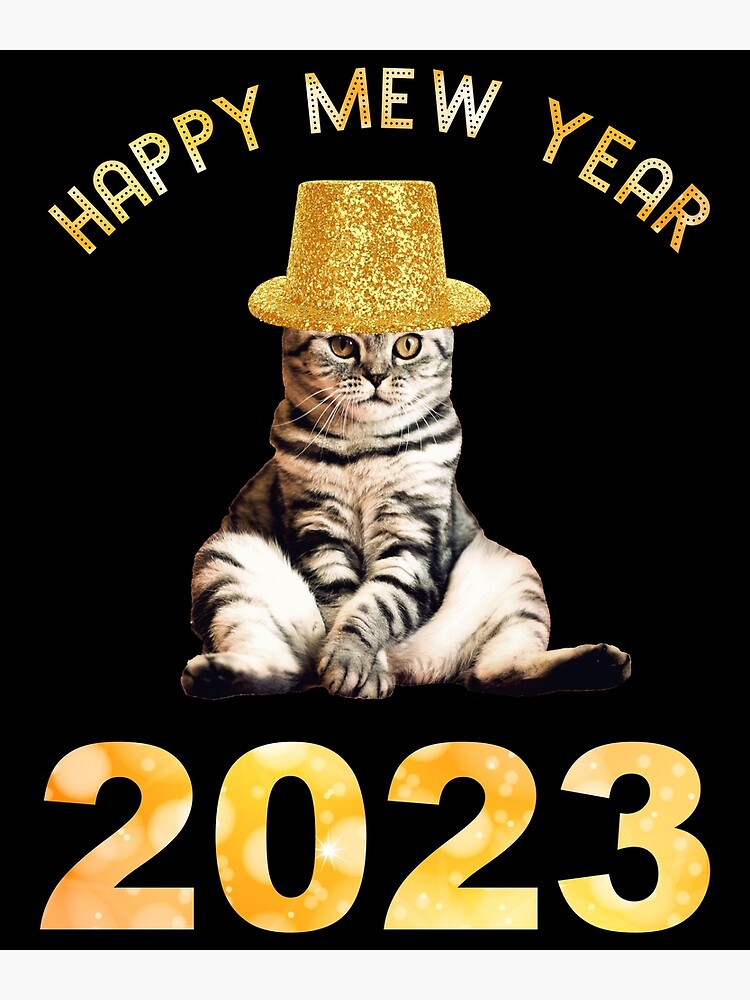 "Happy Mew Year 2023" Poster for Sale by CroyleC | Redbubble