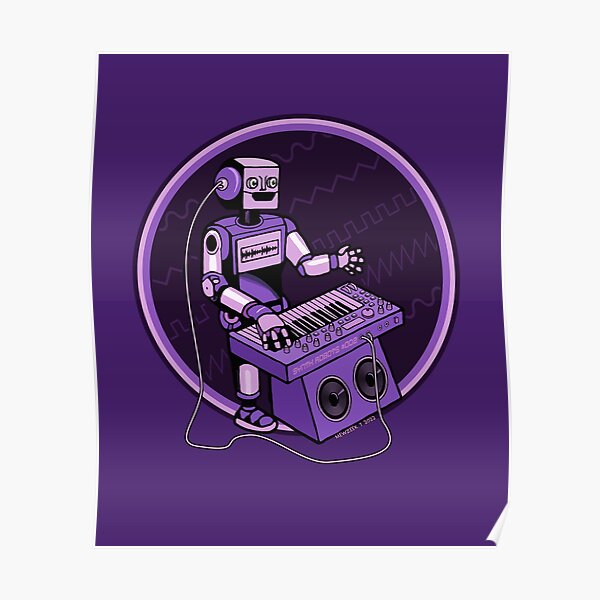 "Synth Robot Musician playing the Synthesizer" Poster for Sale by mewzeek-T | Redbubble