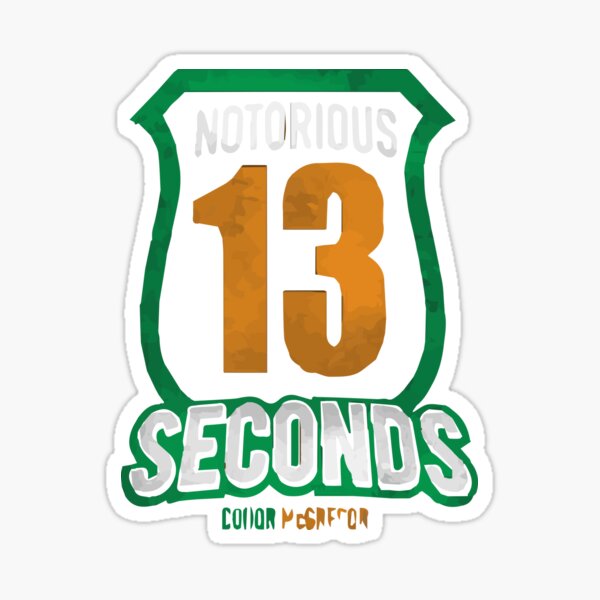 "Conor McGregor Notorious 13 Seconds" Sticker for Sale by foxswear ...
