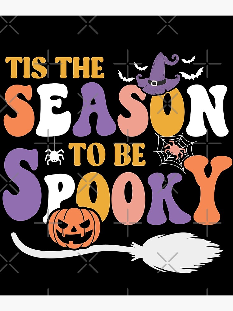 "Retro Groovy Tis The Season To Be Spooky Pumpkin Cute Halloween ...