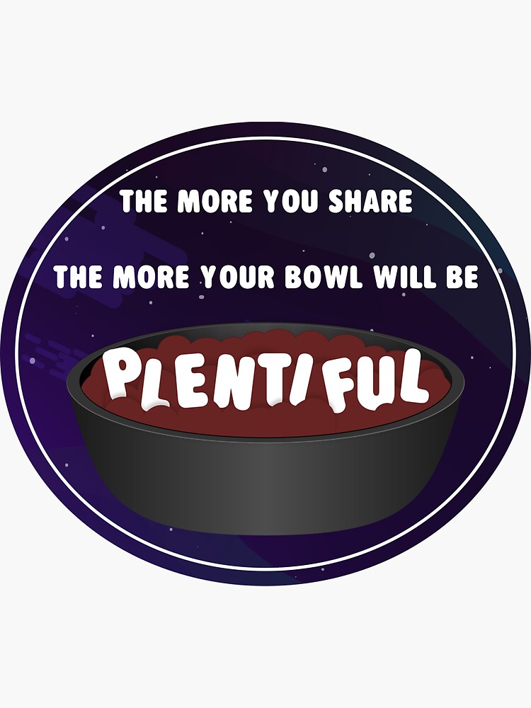 "The More You Share the More Your Bowl Will be Plentiful (Naomi's Red ...