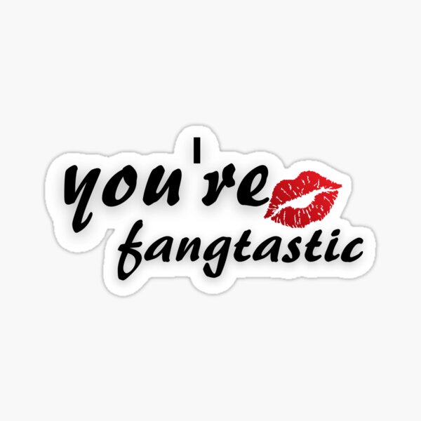 "you're fangtastic vampire costume funny quotes" Sticker for Sale by ...