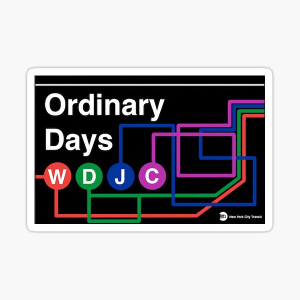 "Ordinary Days Metro Small" Sticker for Sale by maggieatav | Redbubble