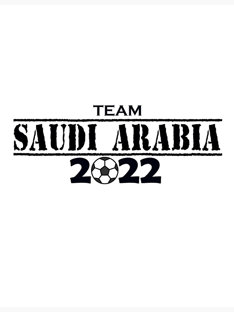 "Team SAUDI ARABIA" Poster for Sale by Elite8Society | Redbubble