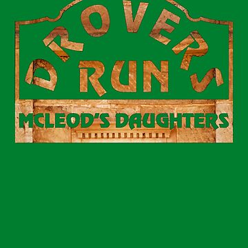 "Drovers Run Mcleod's Daughters Classic Team s New Style For Unique s ...