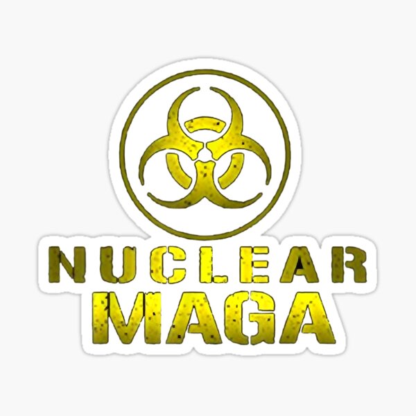 "Nuclear Maga Atomic Bomb Nuclear Mushroom Funny" Sticker for Sale by ...