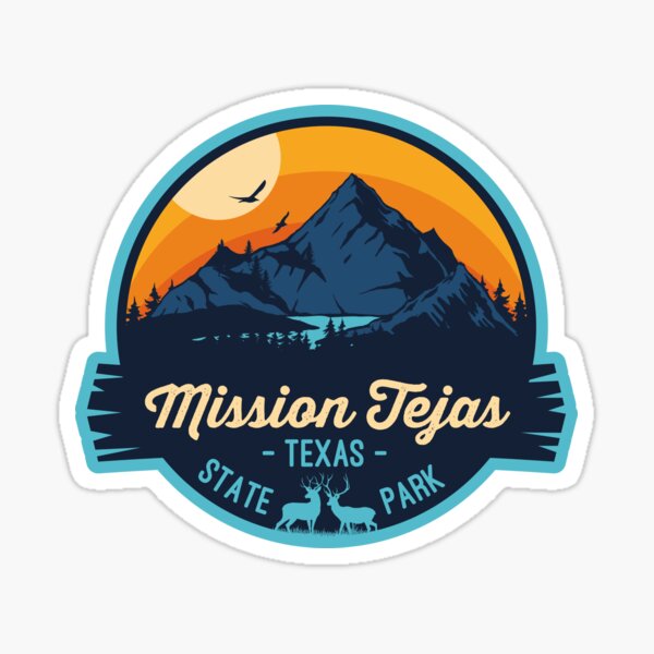 "Mission Tejas State Park Texas Vacation TX Souvenir Badge" Sticker for ...